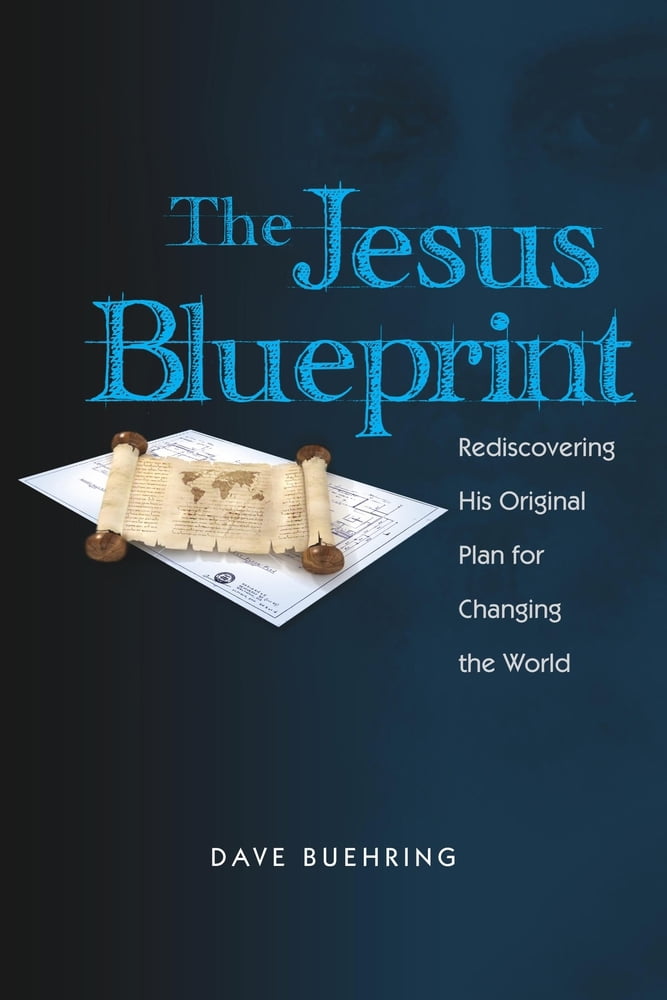Pre-Owned The Jesus Blueprint: Rediscovering His Original Plan for ...