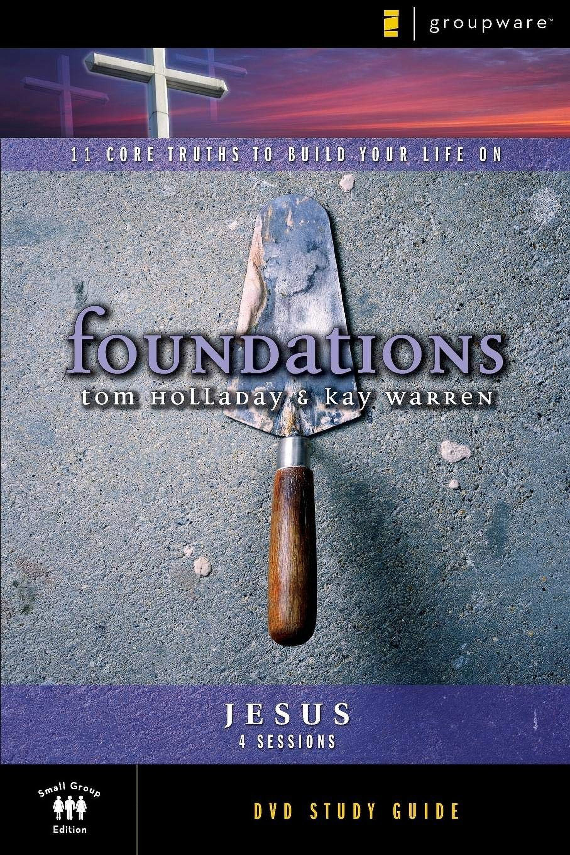 The Jesus Study Guide: 11 Core Truths to Build Your Life On ...