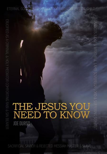 The Jesus You Need to Know (Hardcover) - Walmart.com