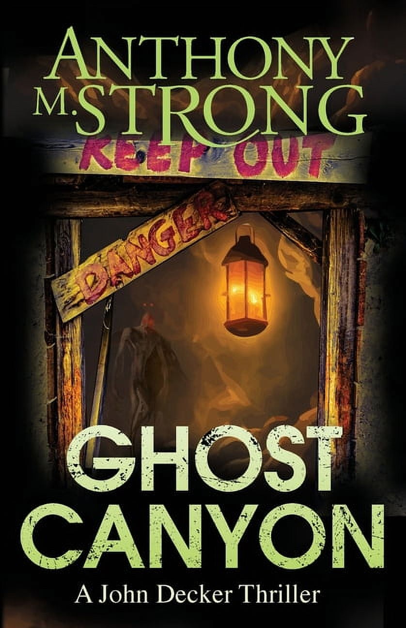 The John Decker Supernatural Thriller Ghost Canyon, Book 7, (Paperback ...