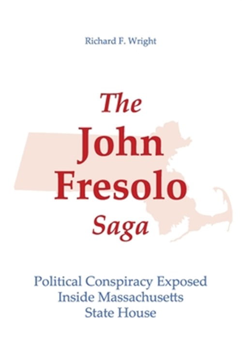 Pre-Owned The John Fresolo Saga: Political Conspiracy Exposed Inside ...