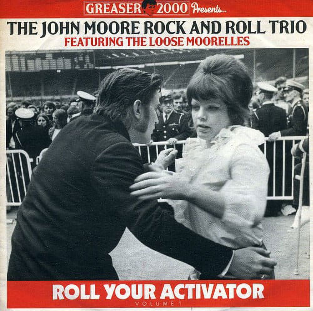 The John Moore Rock and Roll Trio - Roll Your Activator Vol. 1 - Rock ...