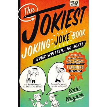 The Funniest Joke Book Ever! (Paperback) - Walmart.com