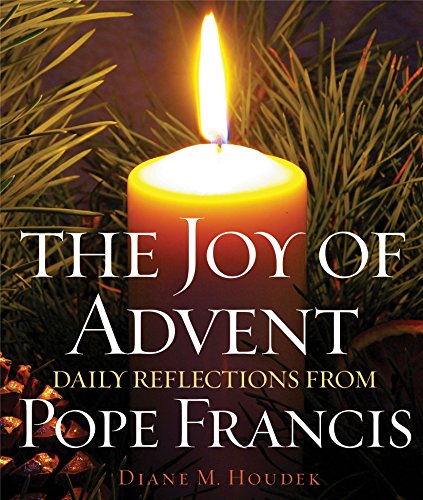 Pre-Owned The Joy of Advent: Daily Reflections from Pope Francis ...