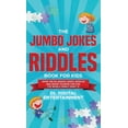 The Jumbo Jokes and Riddles Book for Kids (Part 2) (Hardcover ...