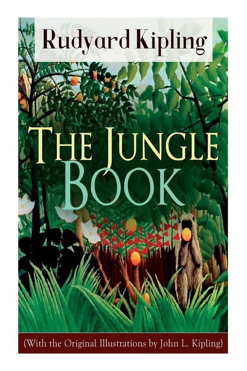 The Jungle Book (With the Original Illustrations by John L. Kipling ...