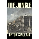 The Jungle by Upton Sinclair, Fiction, Classics, (Paperback) - Walmart.com