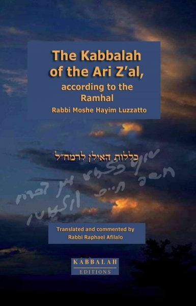 Pre-Owned The Kabbalah Of The Ari Z'al, According To The Ramhal ...
