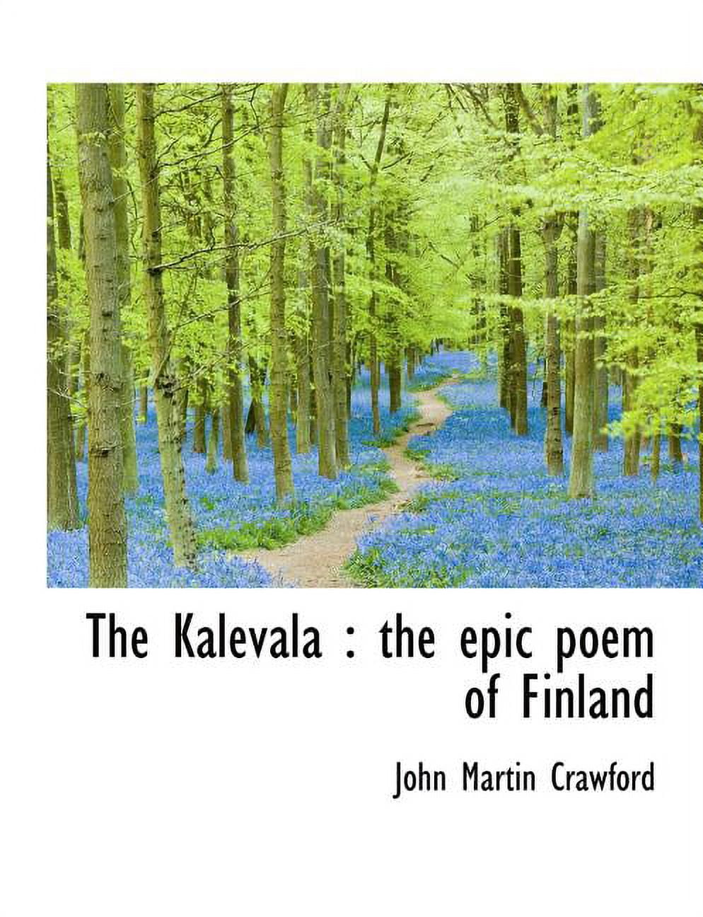 The Kalevala : The Epic Poem of Finland (Paperback) - Walmart.com