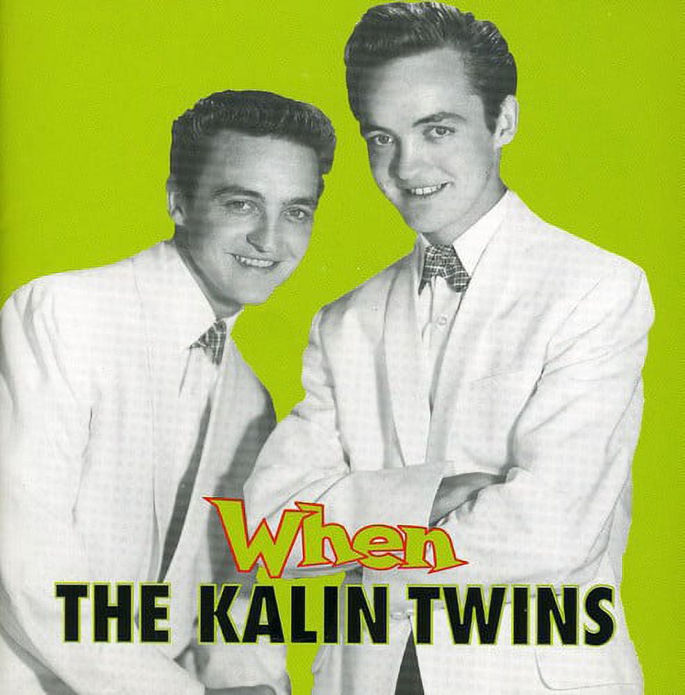 The Kalin Twins - When - Rock N' Roll Oldies - CD - Walmart.com