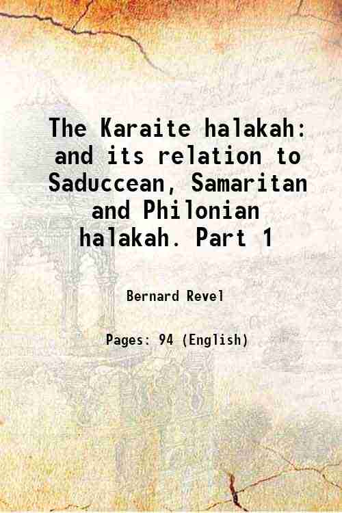The Karaite halakah and its relation to Sadducean, Samaritan and ...