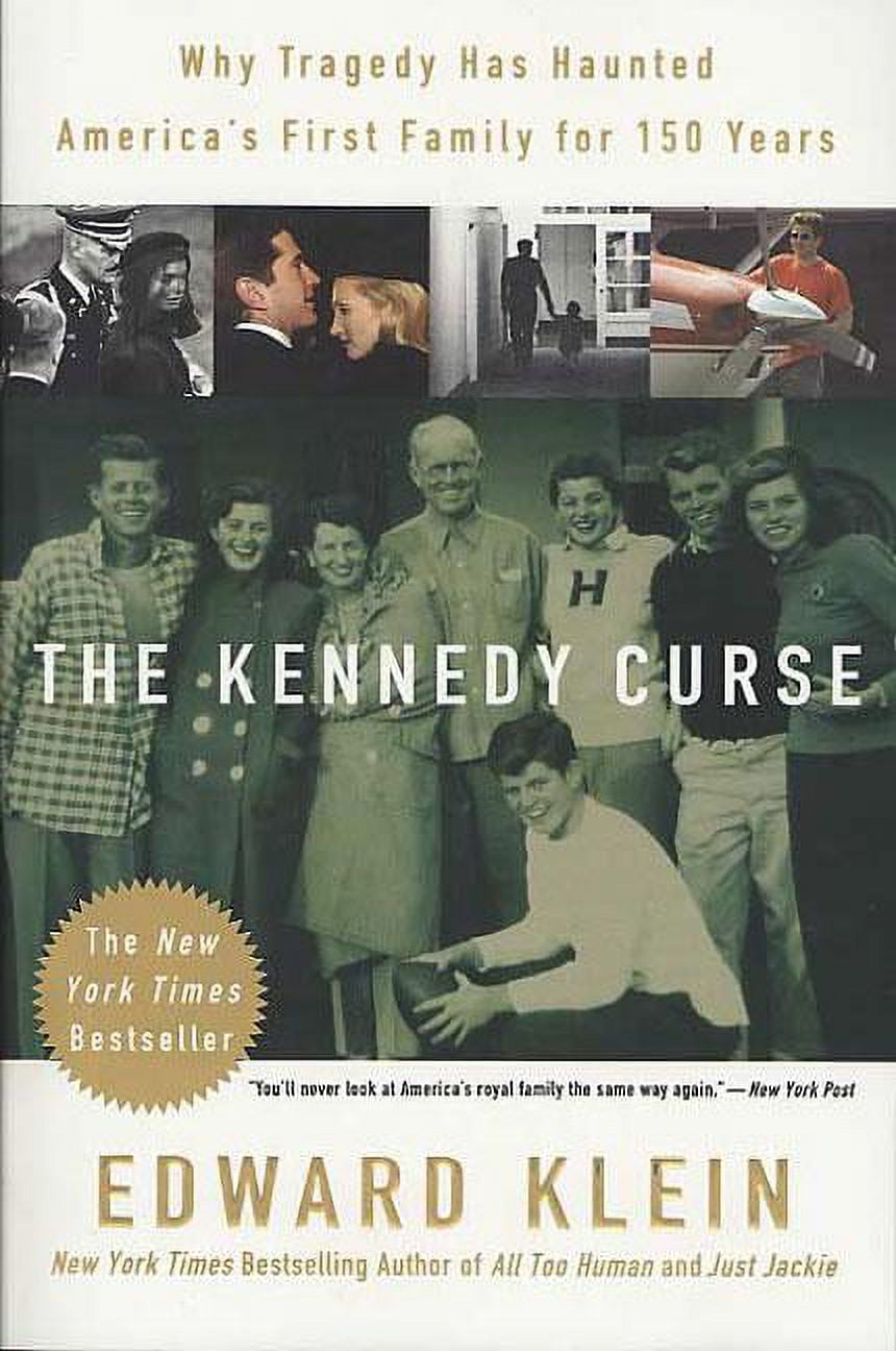 The Kennedy Curse: Why Tragedy Has Haunted America's First Family for ...