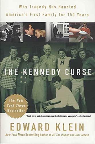 Pre-Owned The Kennedy Curse: Why Tragedy Has Haunted America's First ...