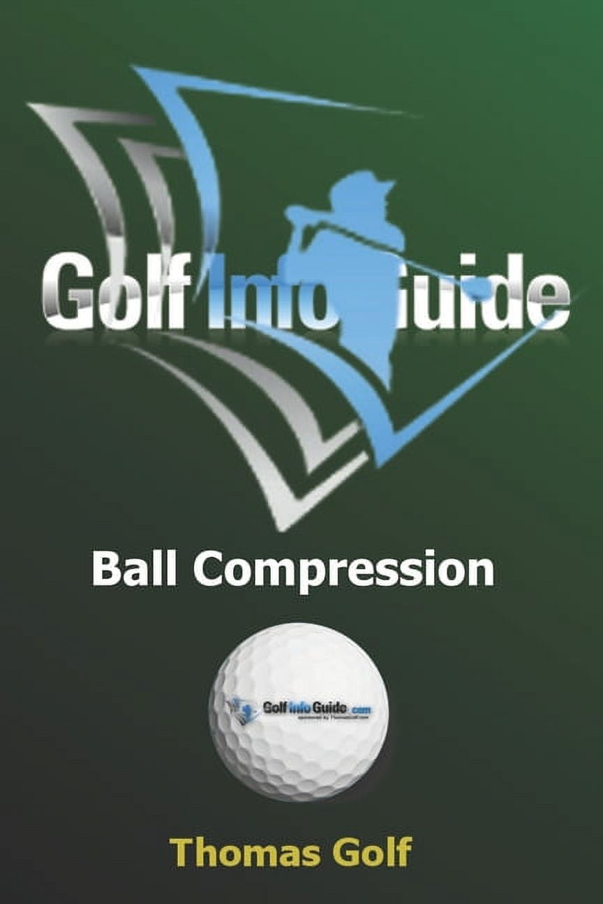 The Key Principles: Golf Info Guide : Ball Compression and Spin (Series ...
