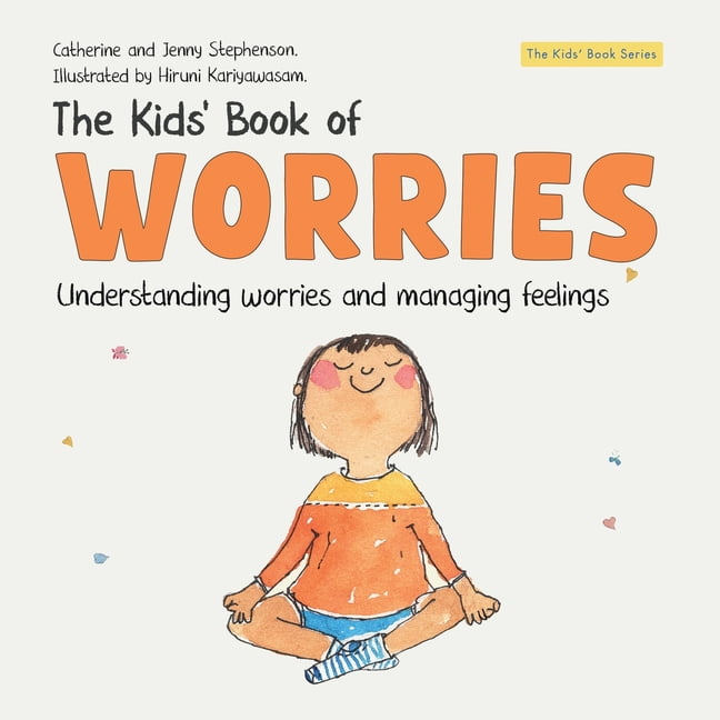 The Kids' Books of Social Emotional Lear The Kids' Book of Worries ...