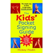 Signing Illustrated : The Complete Learning Guide (Paperback) - Walmart.com
