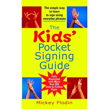 Signing Illustrated : The Complete Learning Guide (Paperback) - Walmart.com