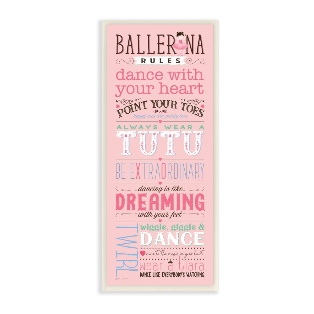The Kids Room by Stupell Pink Ballerina Rules Dance With Your Heart ...