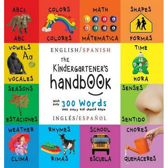 The Kindergartener's Handbook: Bilingual (English / Spanish) Abc's ...