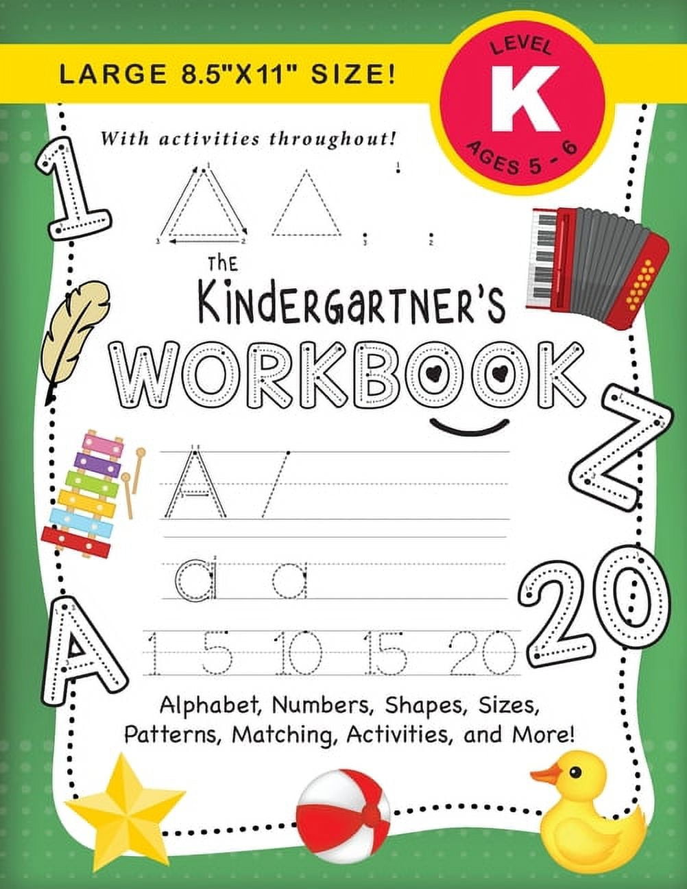 The Kindergartner's Workbook: The Kindergartner's Workbook (Paperback ...
