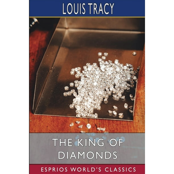 The King of Diamonds (Esprios Classics) (Paperback) - Walmart Business Supplies