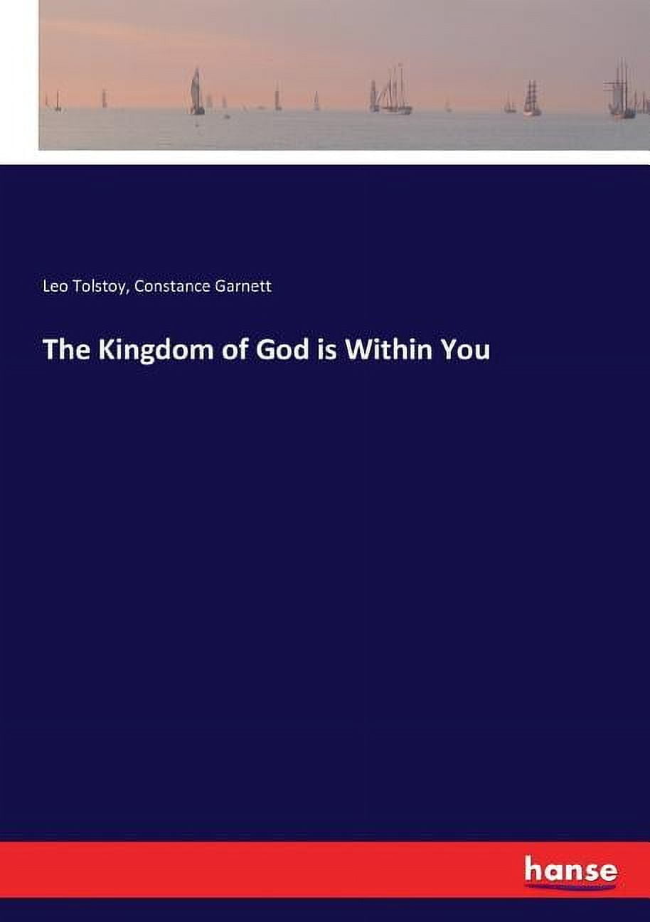 The Kingdom of God is Within You, (Paperback) - Walmart Business Supplies