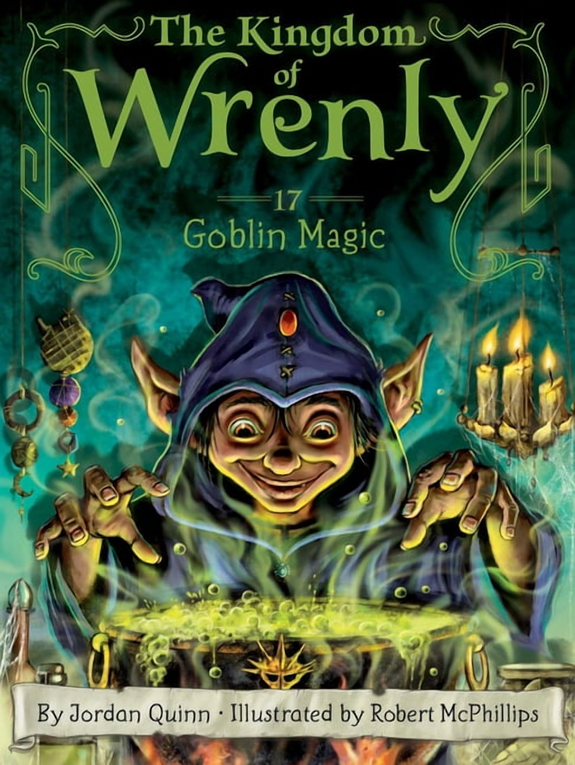 Kingdom of Wrenly Goblin Magic, Book 17, (Hardcover) - Walmart Business ...