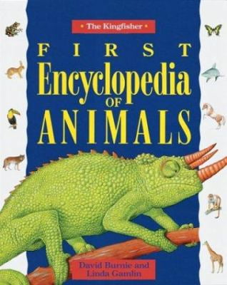 Pre-Owned The Kingfisher First Encyclopedia of Animals (Hardcover ...
