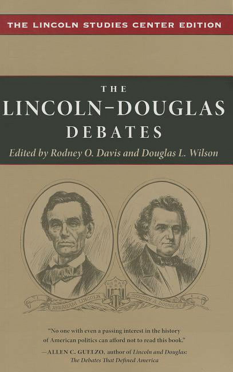 The Knox College Lincoln Studies Center: The Lincoln-Douglas Debates ...