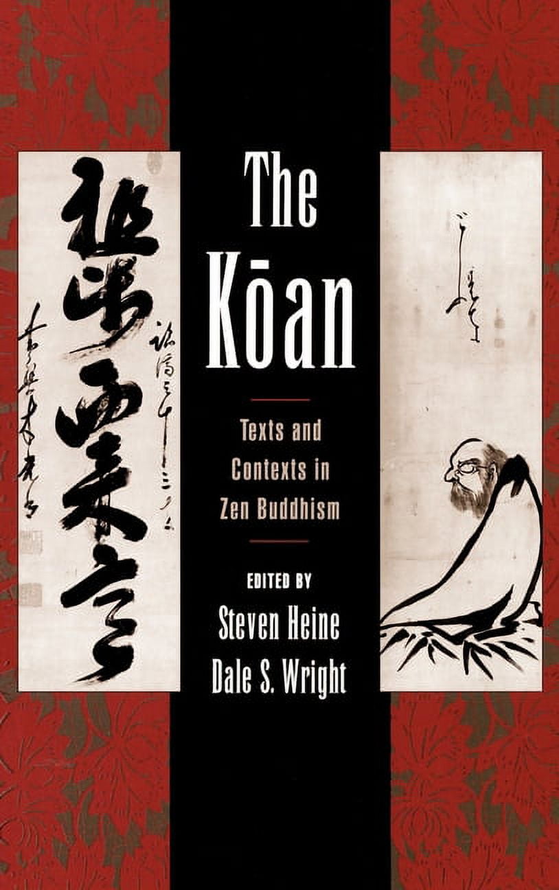 The Koan: Texts and Contexts in Zen Buddhism, (Hardcover) - Walmart.com