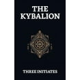 The Kybalion, (Paperback) - Walmart.com