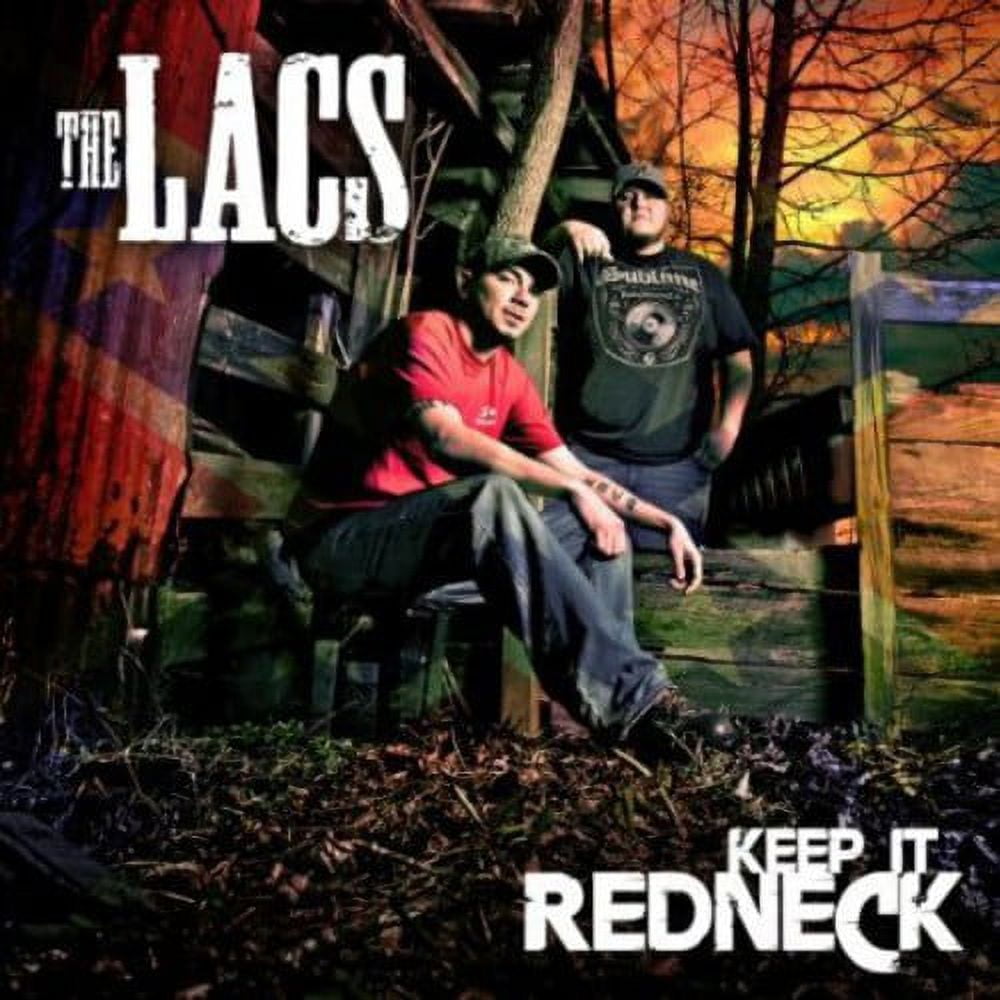 The Lacs - Keep It Redneck - Music & Performance - CD - Walmart.com