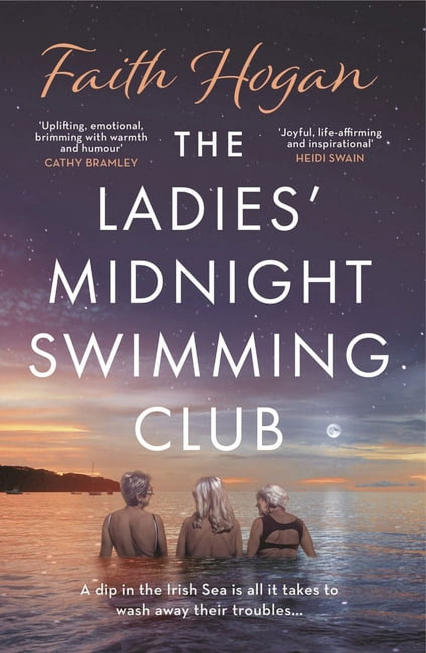 The Ladies' Midnight Swimming Club: An Emotional Story about Finding ...