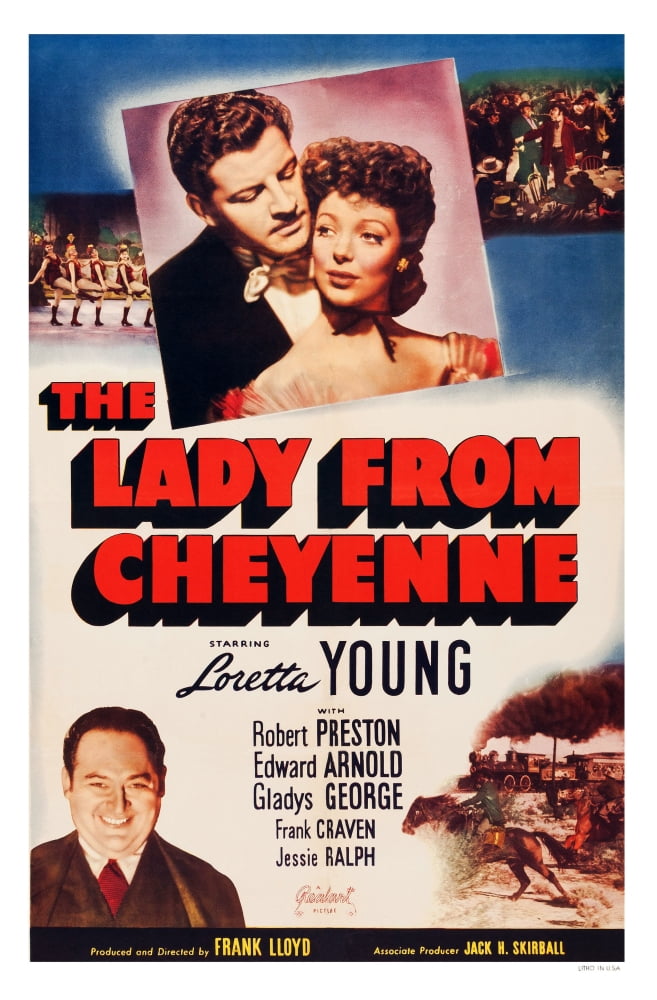 The Lady From Cheyenne Us Poster Art Top: Robert Preston Loretta Young ...