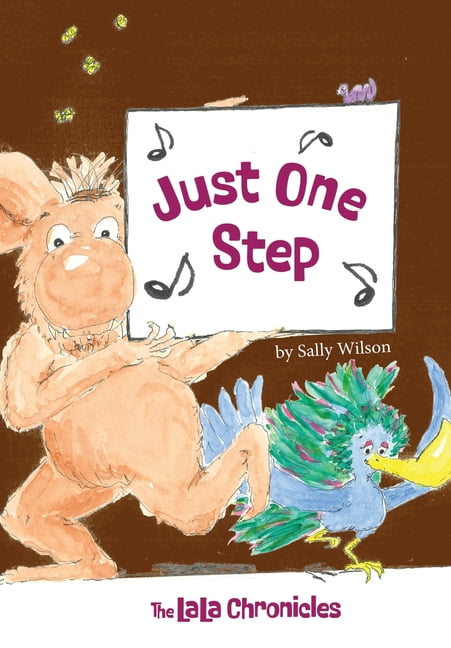 The Lala Chronicles Just One Step, (Paperback) - Walmart.com