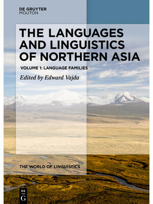 The Languages and Linguistics of Northern Asia: Language Families ...