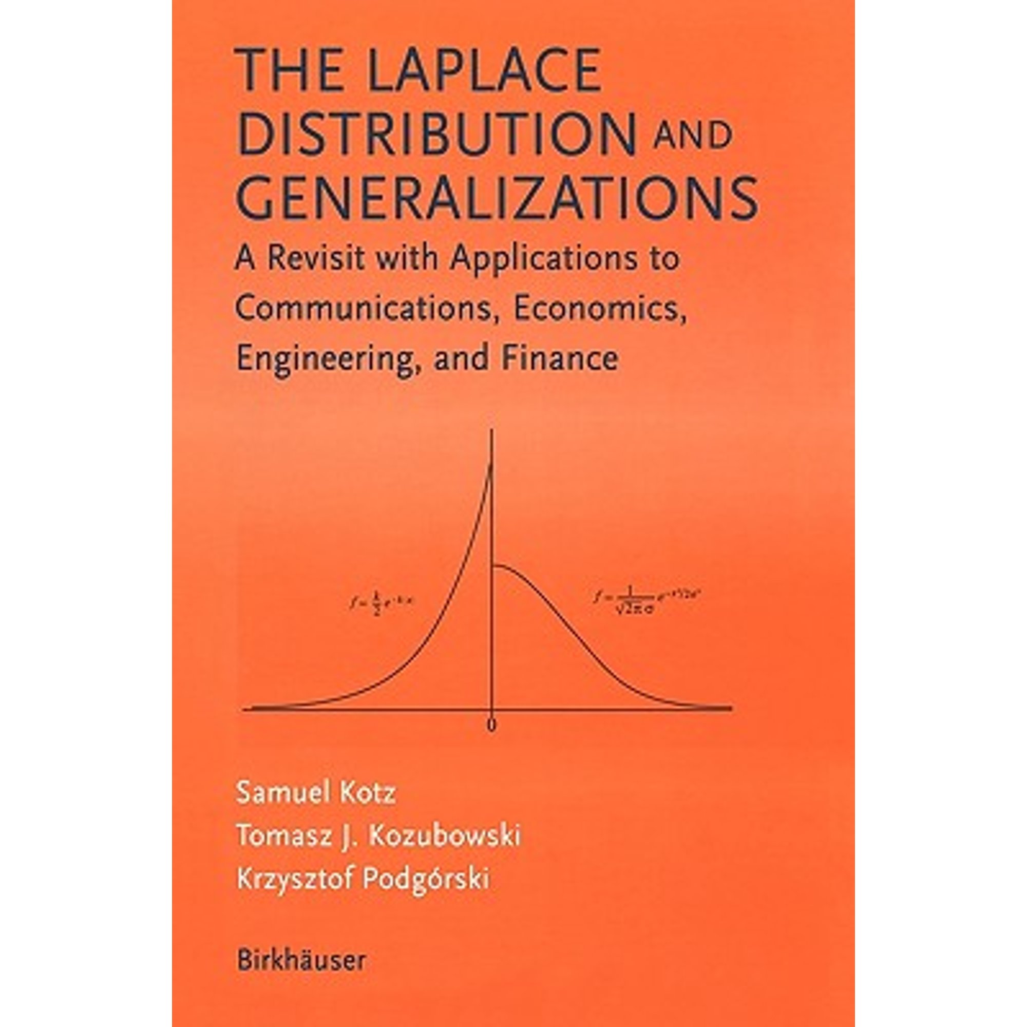 Pre-Owned The Laplace Distribution and Generalizations: A Revisit with ...