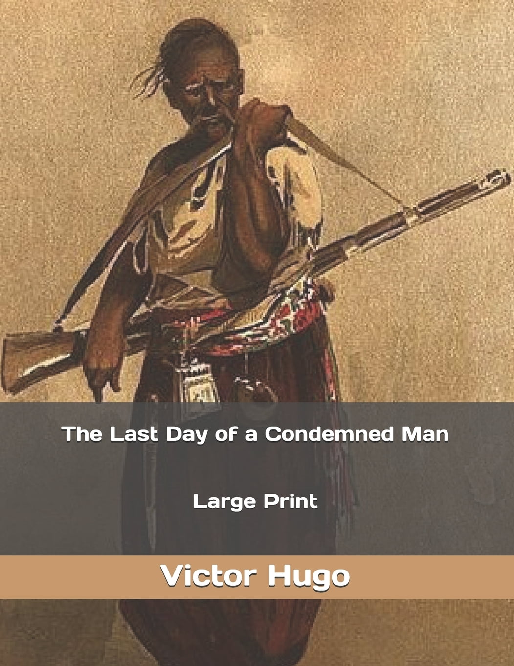 The Last Day of a Condemned Man: Large Print - Walmart.com