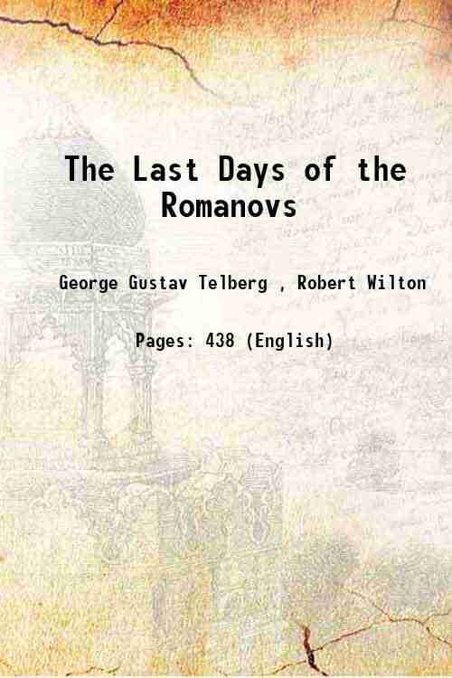The Last Days of the Romanovs 1920 [Hardcover] - Walmart.com