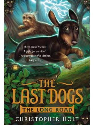 The Last Dogs: The Long Road - Walmart.com