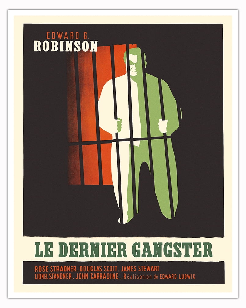 The Last Gangster (Le Dernier Gangter) - Staring Edward G. Robinson ...