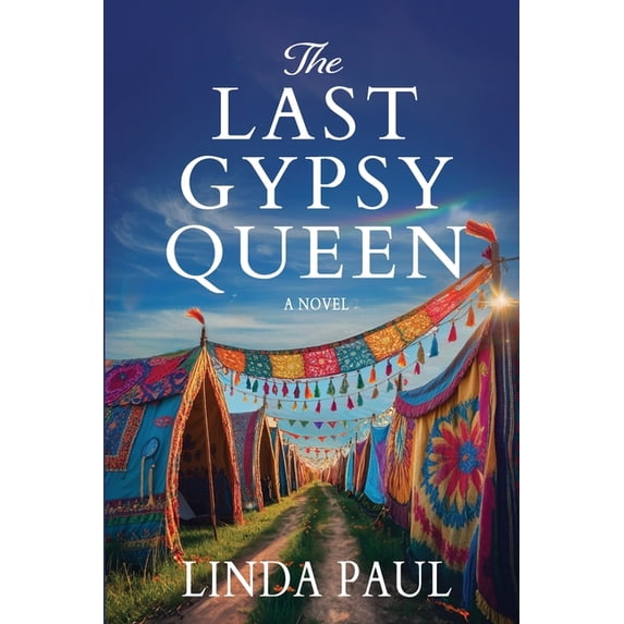 The Last Gypsy Queen, (Paperback) - Walmart.com