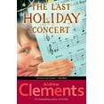 The Last Holiday Concert (Paperback) - Walmart.com
