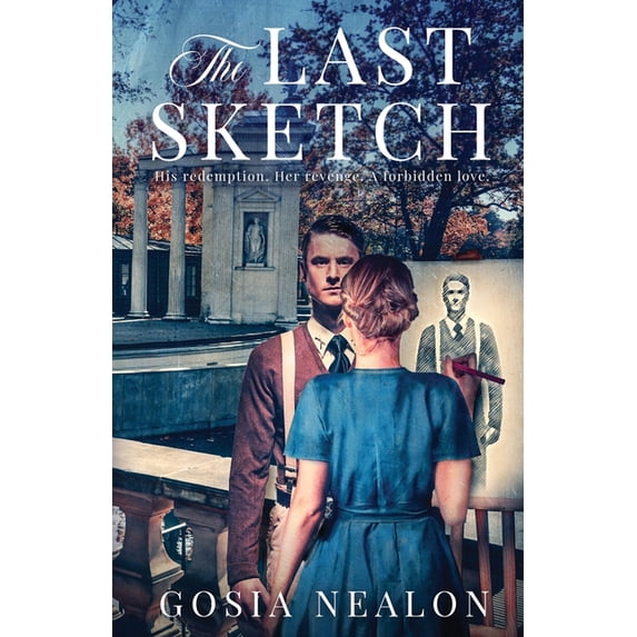 The Last Sketch: A World War II Novel Set in Warsaw and Montauk ...