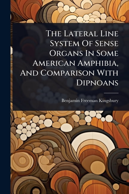 The Lateral Line System Of Sense Organs In Some American Amphibia, And ...