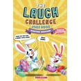 The Laugh Challenge : Joke Book for Kids and Family: Easter Edition:: A ...