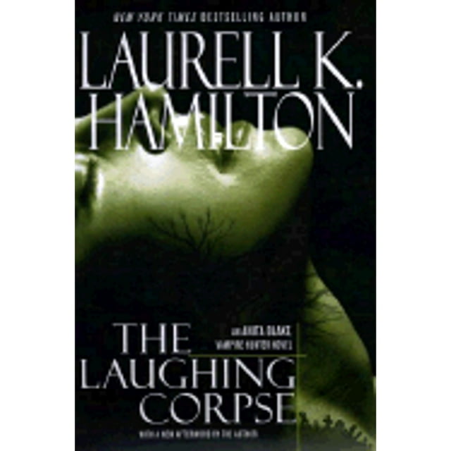 Pre-Owned The Laughing Corpse (Anita Blake Vampire Hunter) (Hardcover) 0425192008 9780425192009 ...