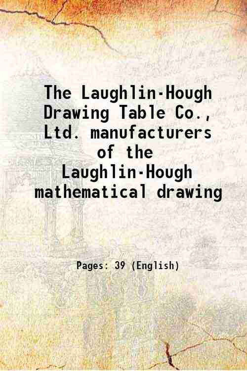 The Laughlin-Hough Drawing Table Co., Ltd. manufacturers of the ...