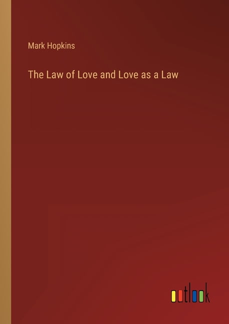 The Law of Love and Love as a Law (Paperback) - Walmart.com