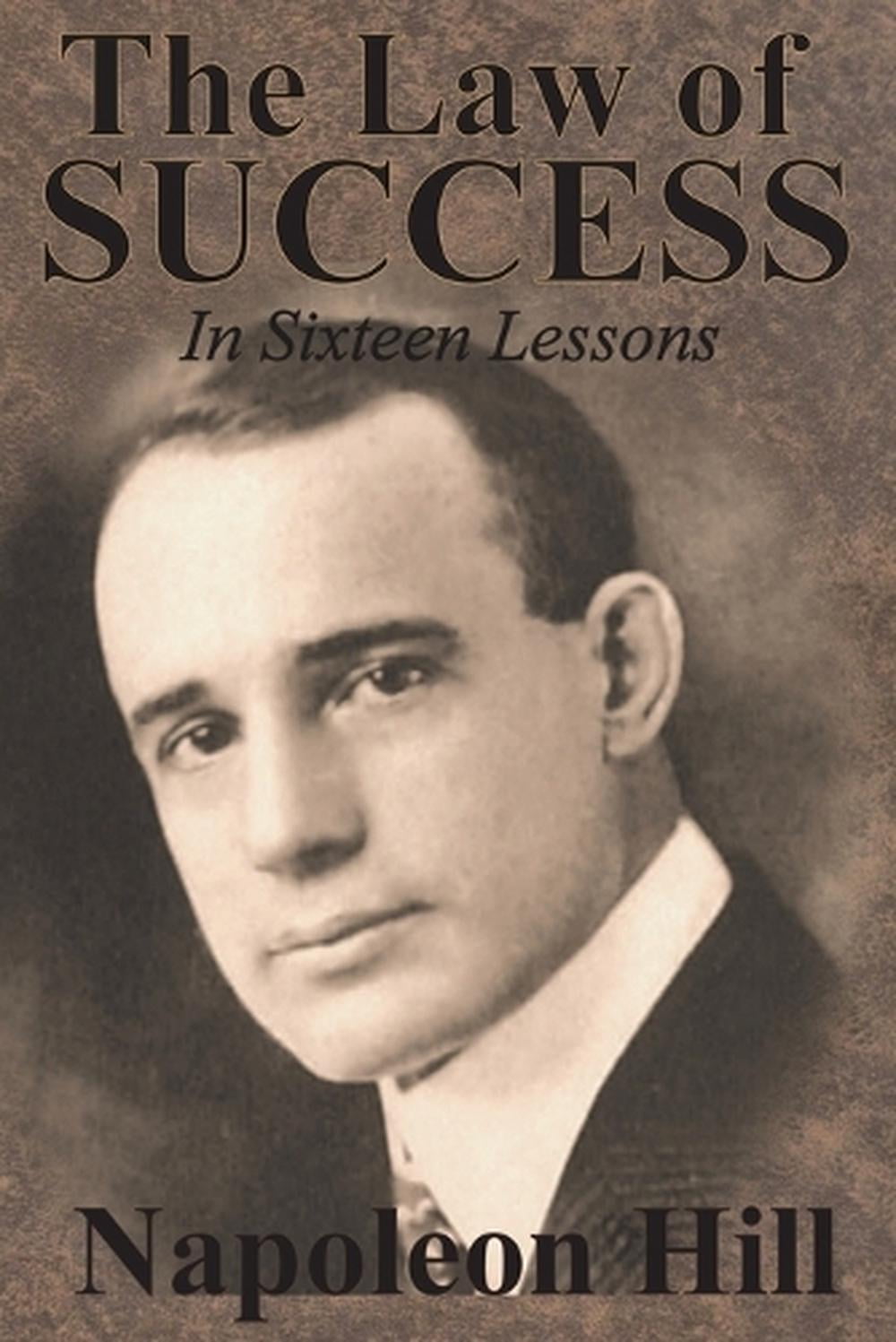 The Law of Success In Sixteen Lessons by Napoleon Hill (Paperback) by ...